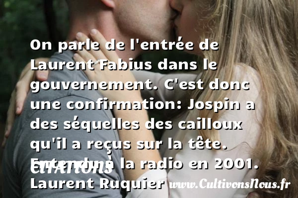 On parle de l'entrée de Laurent Fabius - Citations, Citations Laurent ...